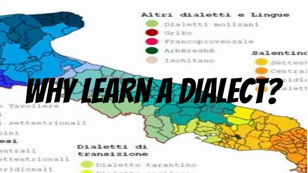 Why Learn A Dialect