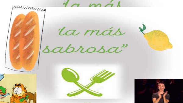 "La más sabrosa"