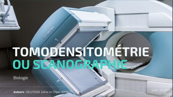 Présentation scanographie | Genially