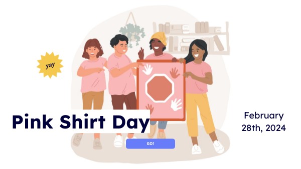 Pink Shirt Day | Genially