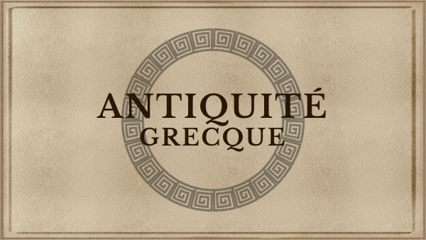 Antiquité grecque | Genially