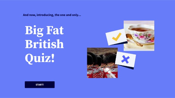 Big Fat British Quiz 2023 | Genially