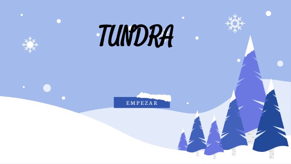 tundra | Genially