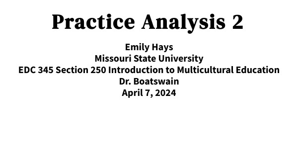 EDC 345 Practice Analysis 2