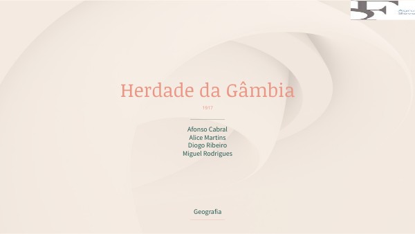 HERDADE DA GÂMBIA | Genially