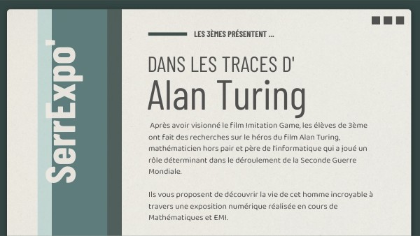 Exposition Alan Turing - 2023/2024 | Genially