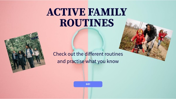 ACTIVE FAMILY ROUTINES