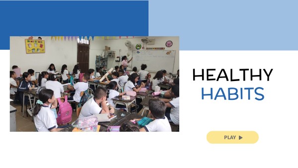 HEALTHY HABITS | Genially