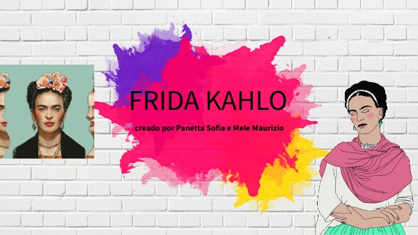 Presentazione su Frida Kahlo