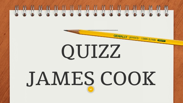 QUIZZ JAMES COOK | Genially