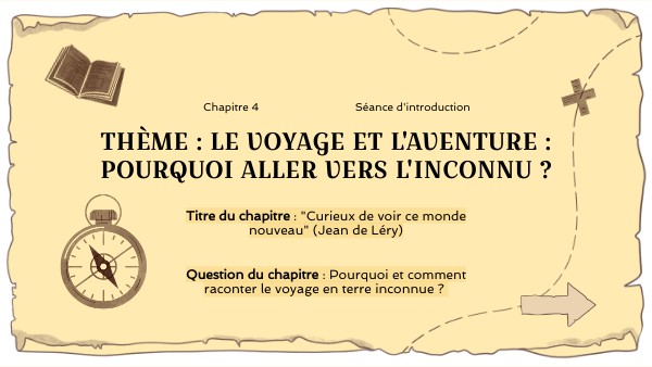 Le Voyage Et L'aventure Pourquoi Aller Vers L'inconnu Séquence | Chtoby ...