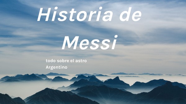 PRESENTACION DE MESSI | Genially