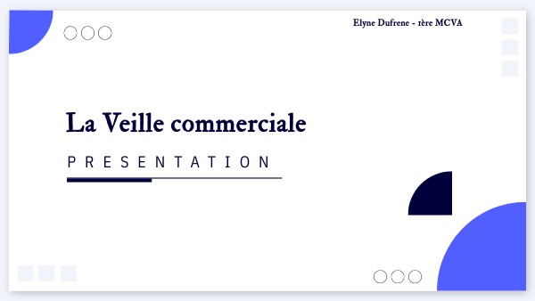 PRESENTATION VEILLE COMMERCIALE | Genially
