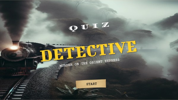 DETECTIVE QUIZ Murder on the train | Genially