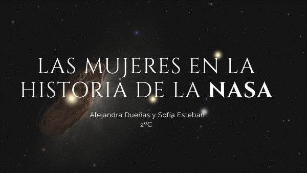 Las mujeres en la historia de la NASA | Genially