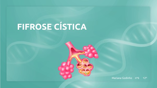 Fibrose Cística | Genially