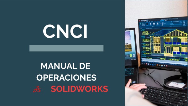 MANUAL DE OPERACIONES SOLIDWORKS