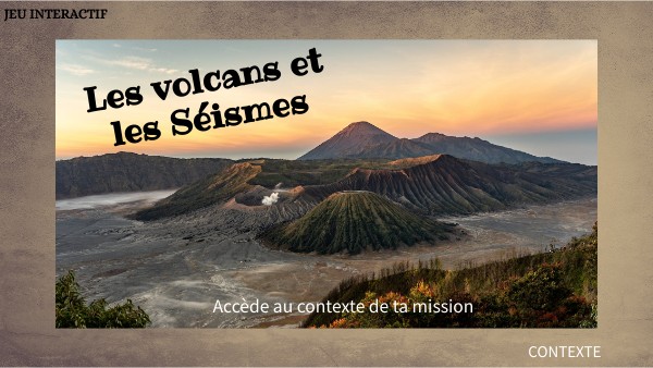 Escape game Les volcans et les séismes | Genially