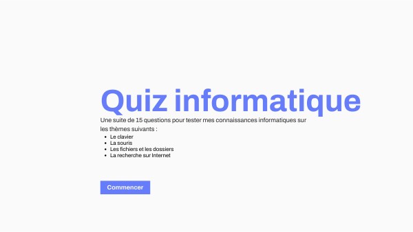Quiz Informatique - 2023 | Genially