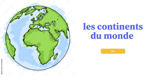 les continents | Genially