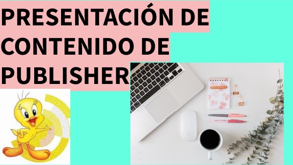 INFORMACIÓN DE PUBLISHER | Genially