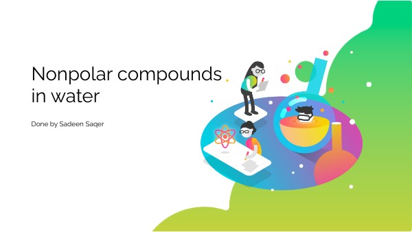 Nonpolar compounds in water | Genially
