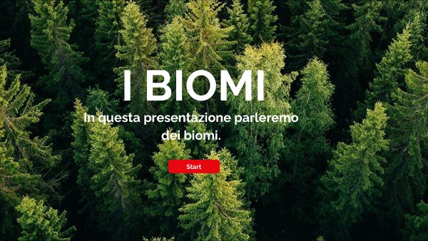 I BIOMI. | Genially