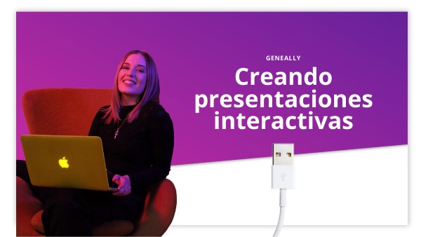 Presentación Digital GENEALLY | Genially