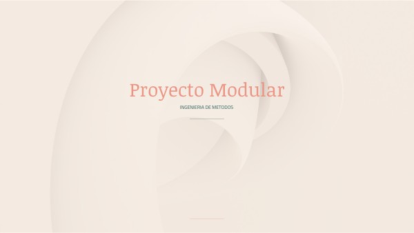 Proyecto modular ingeniería de métodos