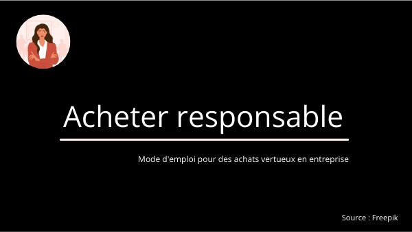 Acheter responsable | Genially