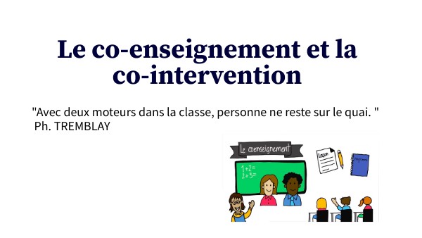 Co-enseignement, co-intervention