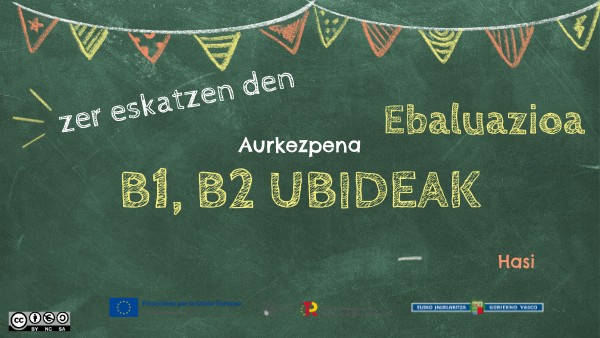 Ebaluazioa B1 B2 UBIDEAK | Genially