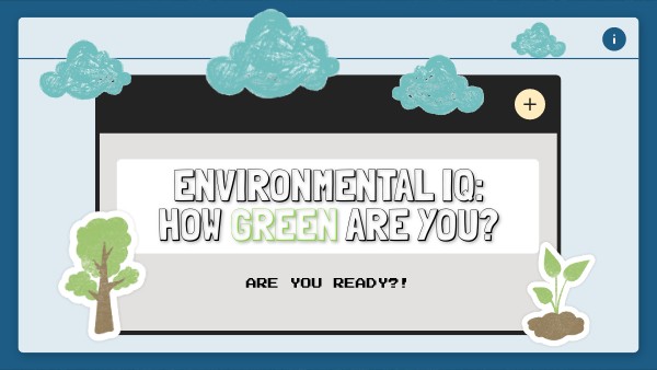 Environmental IQ: How Green Are You?