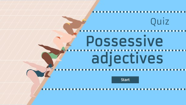 Possessive adjectives | Genially