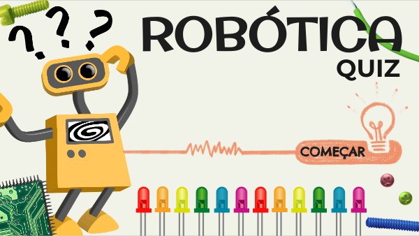 Quiz Robótica | Genially