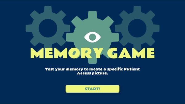 PATIENT ACCESS WEEK MEMORY GAME | Genially