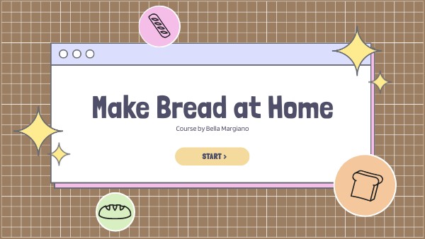 Bake Bread