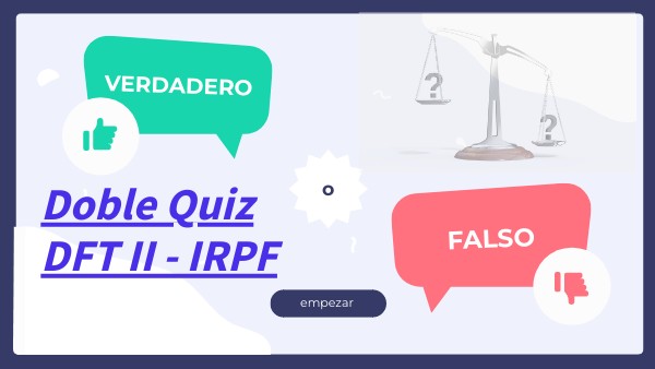 LUIS MIGUEL MULEIRO PARADA TAREA Doble Quiz DFT II- IRPF