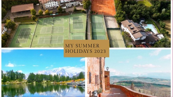 MY SUMMER HOLIDAYS 2023