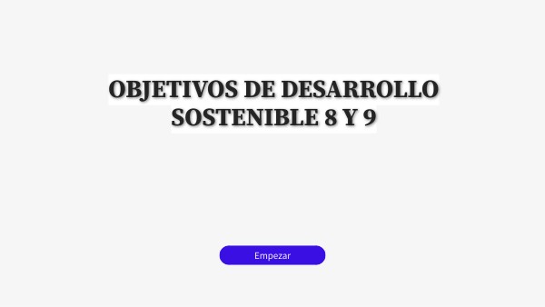 ODS 8 y 9