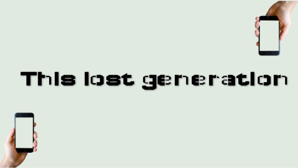 this lost generation