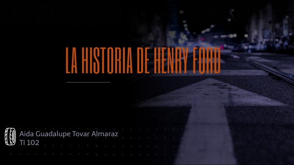 Henrry ford | Genially