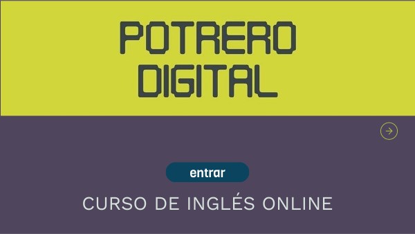 POTRERO DIGITAL - Level I - English Course | Genially