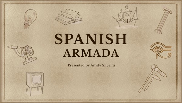 Spanish Armada Presentation | Genially