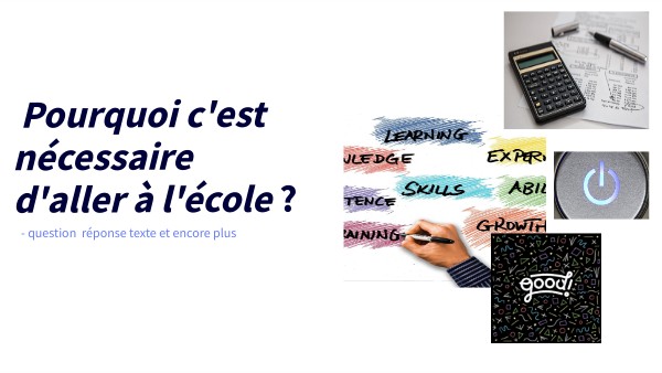 Pourquoi je vais à l’école