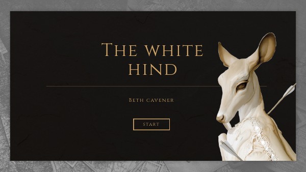 The white hind | Genially