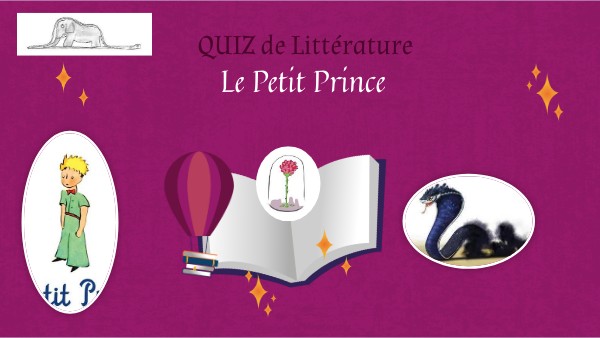 Quizz le Petit Prince | Genially