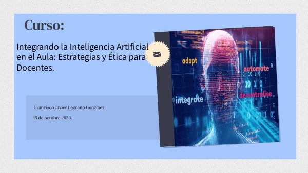 Integrando la Inteligencia Artificial al Aula | Genially