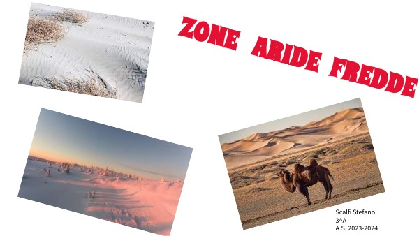 Scalfi zone aride fredde | Genially