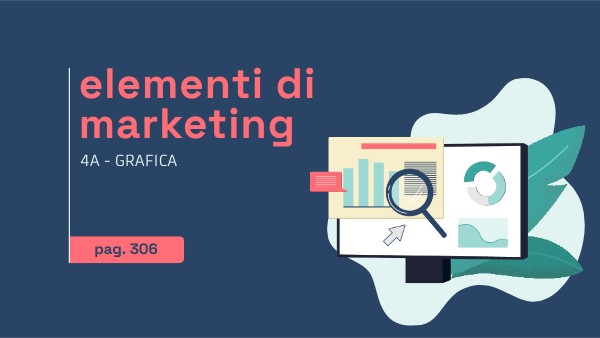 ELEMENTI DI MARKETING | Genially